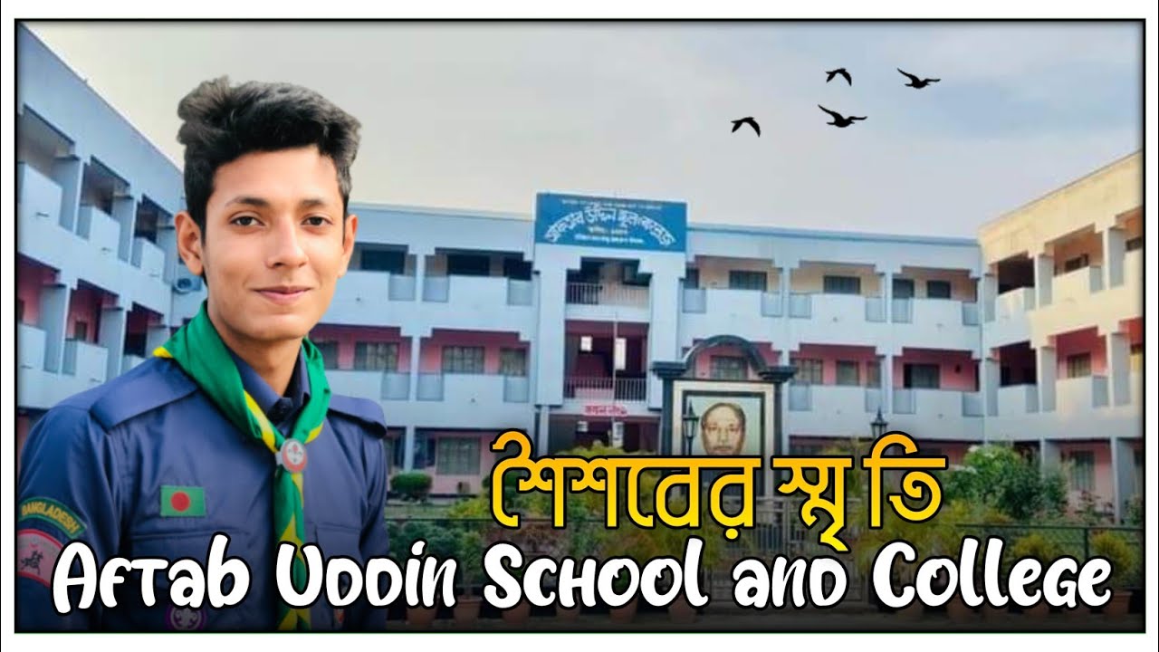 STUDENT LIFE VLOG - ausc | AFTAB UDDIN SCHOOL & COLLEGE 🎓 💚 - YouTube