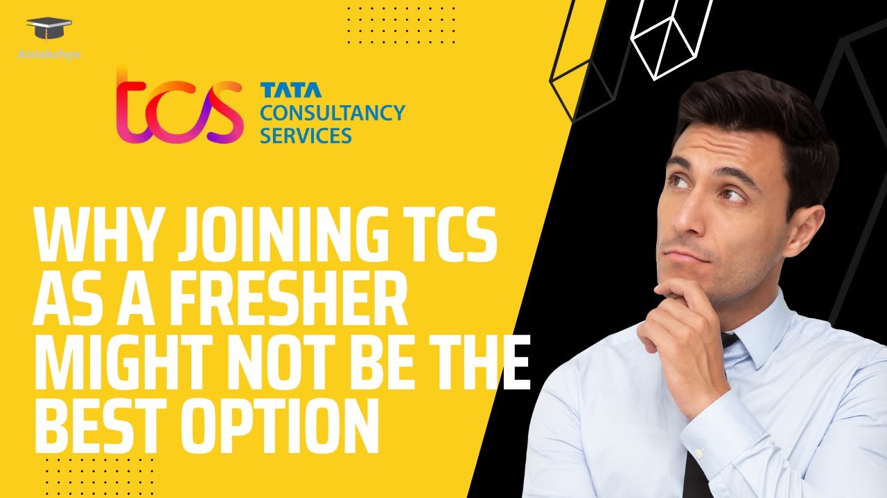 Why Joining TCS as a Fresher Might Not Be the Best Option | Must Watch ...