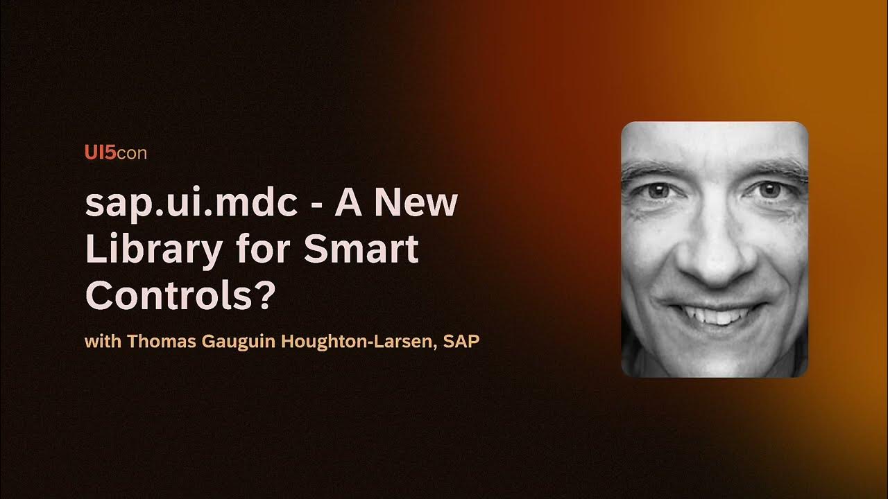 UI5con 2023: sap.ui.mdc - A New Library for Smart Controls? - YouTube