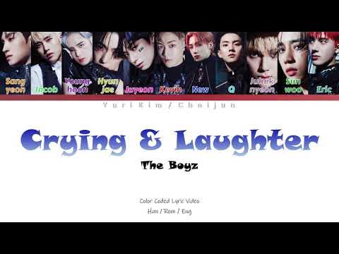 The Boyz - Crying & Laughter Color Coded Lyric Video (Han / Rom / Eng) - YouTube