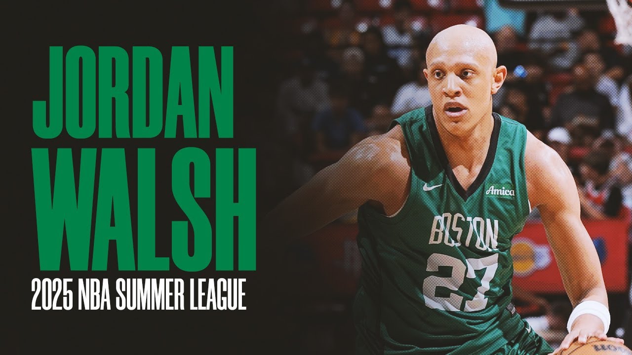 Jordan Walsh 2025 NBA Summer League Highlights - YouTube