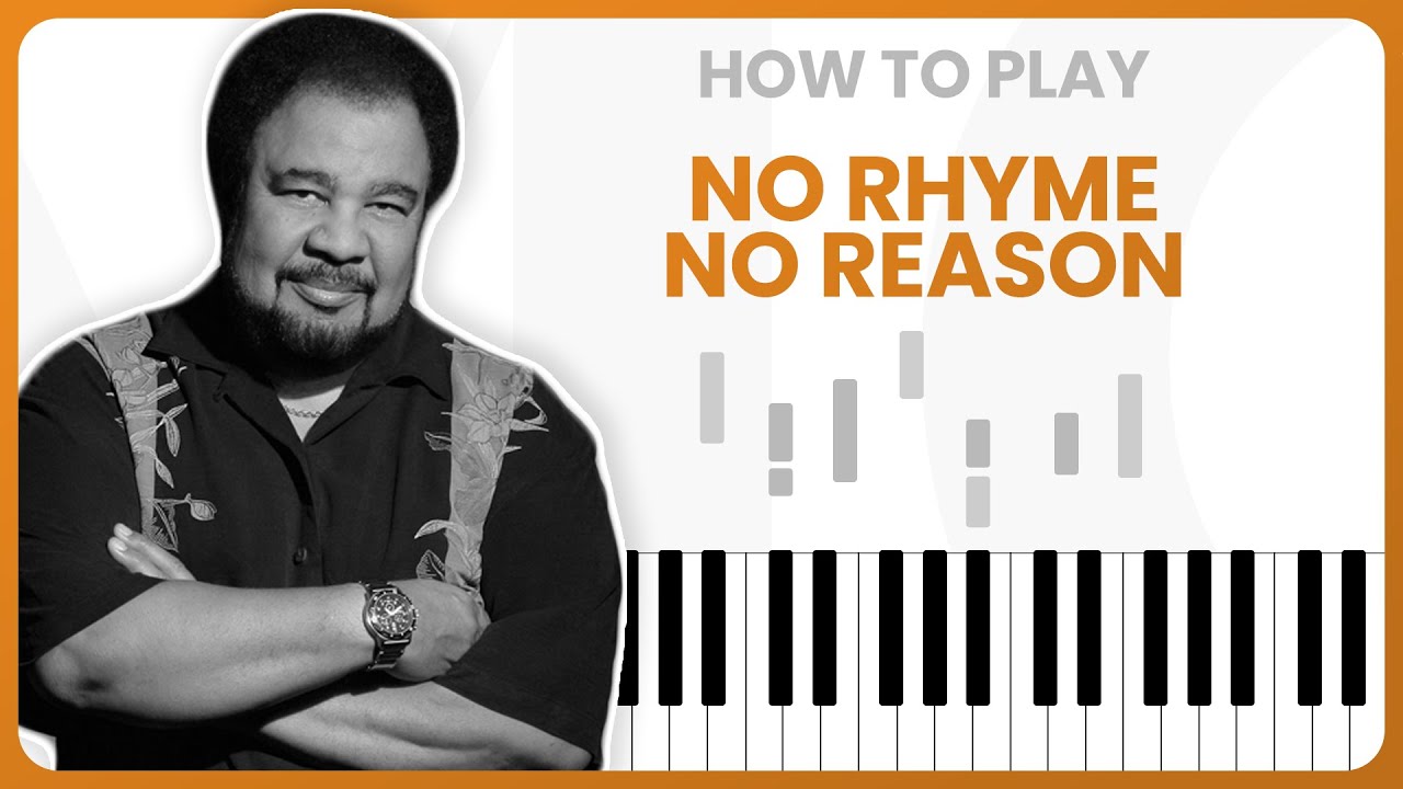No Rhyme, No Reason - George Duke - PIANO TUTORIAL (Part 1) - YouTube