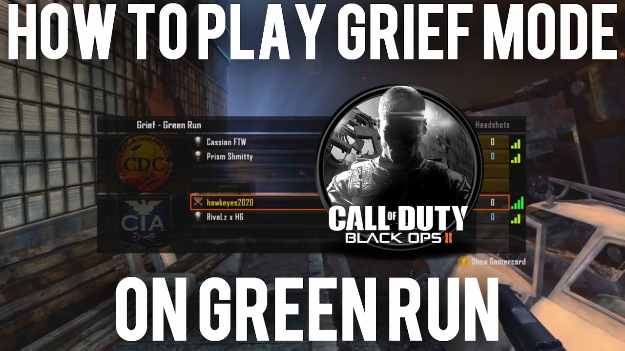 *NEW* Black Ops 2 Zombies- How to Play Grief Mode in Green Run ...