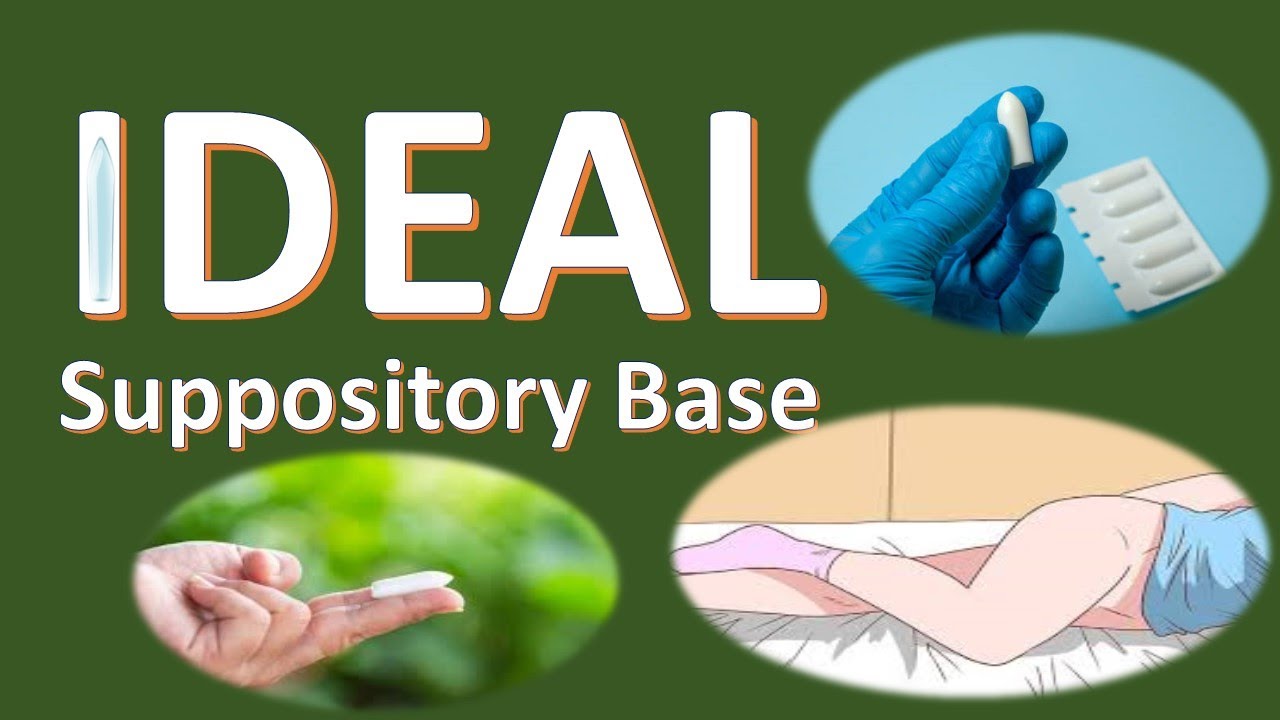 Suppository Base: Ideal Properties - YouTube