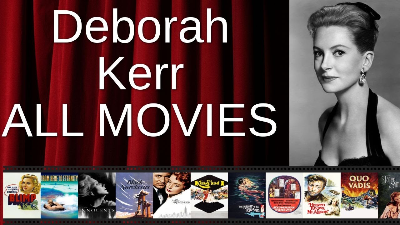 ALL Deborah Kerr Movies Ranked by Score (Critics + Fans) - YouTube