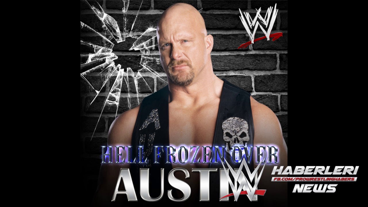 WWE: Stone Cold Steve Austin - Hell Frozen Over [Entrance Theme] + AE ...