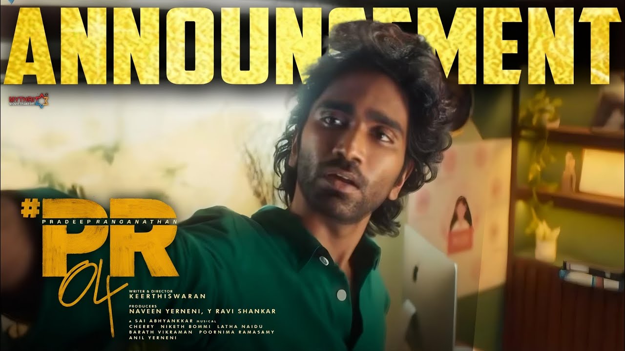 PR 04 - Announcement Teaser 🤩💥 | Pradeep Ranganathan | Mamitha baiju ...