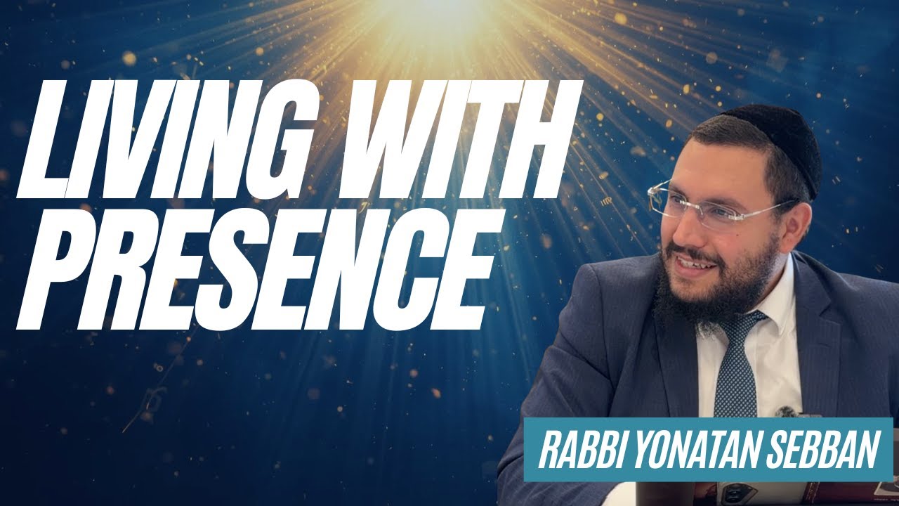 Placing Hashem in Front of You: Halacha and Avodah | Rabbi Yonatan ...