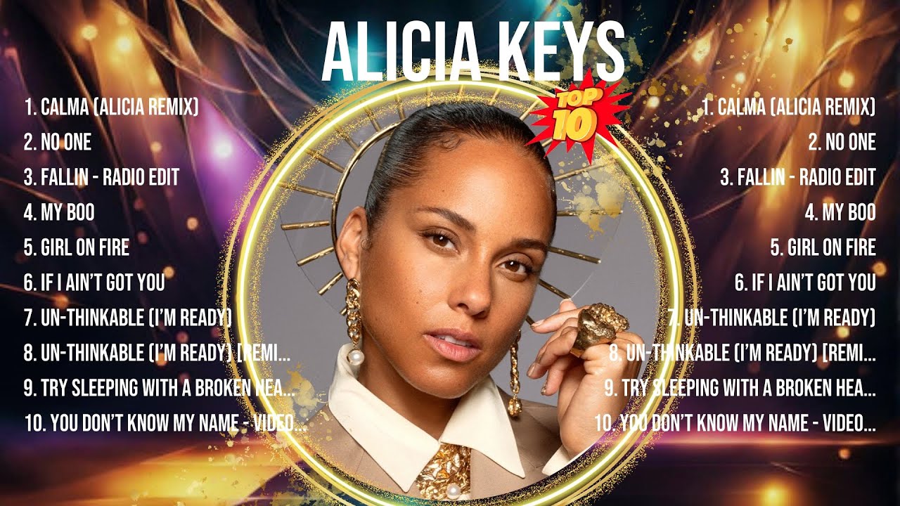 Alicia Keys Greatest Hits ~ Top 10 Best Songs To Listen in 2024 - YouTube