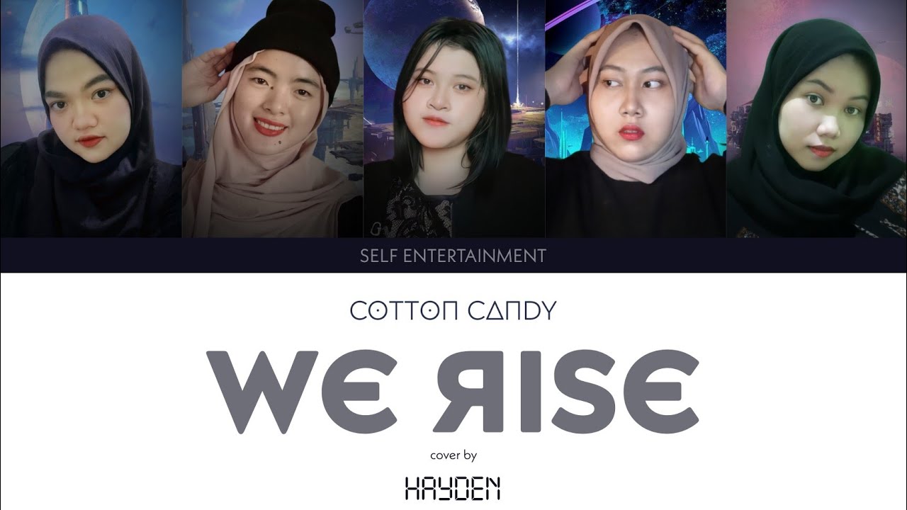 Cotton Candy - We Rise OST. IDOL (아이돌 : The Coup) || cover by Hayden ...