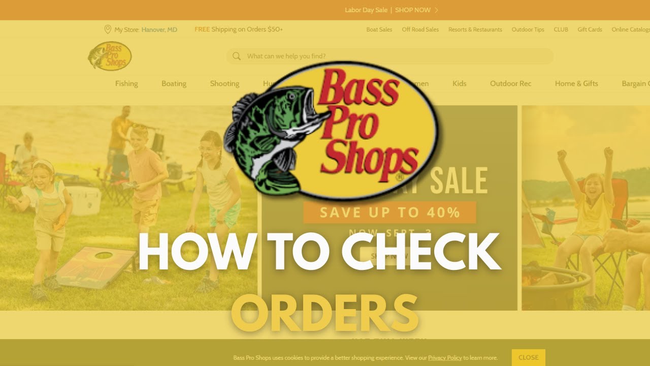 How To Check My Orders In Bass Pro Shops - YouTube