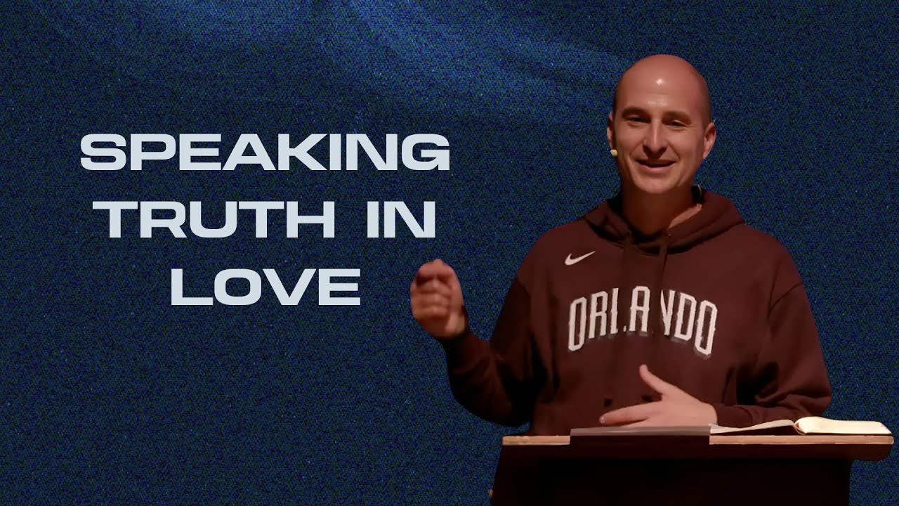 Loving Confrontation | Ephesians 4:14-16 - YouTube