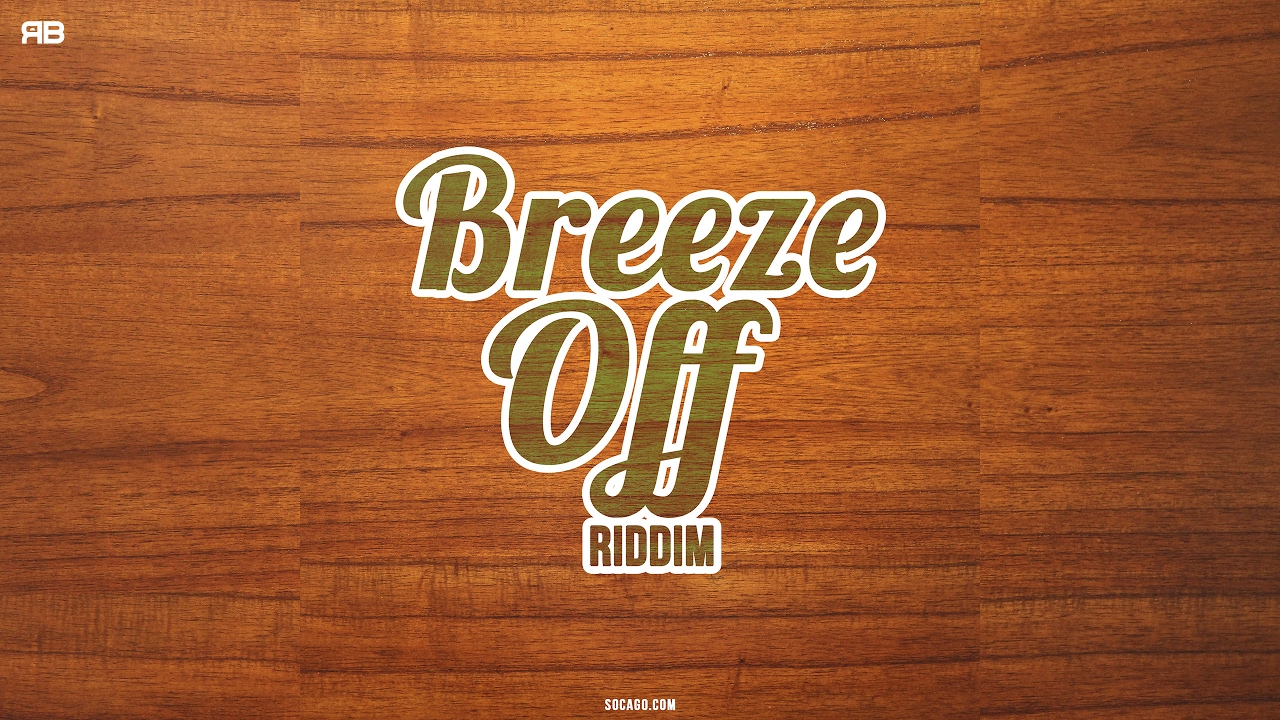 Breeze Off Riddim Instrumental "Soca Beats" | SOCAGO.COM - YouTube