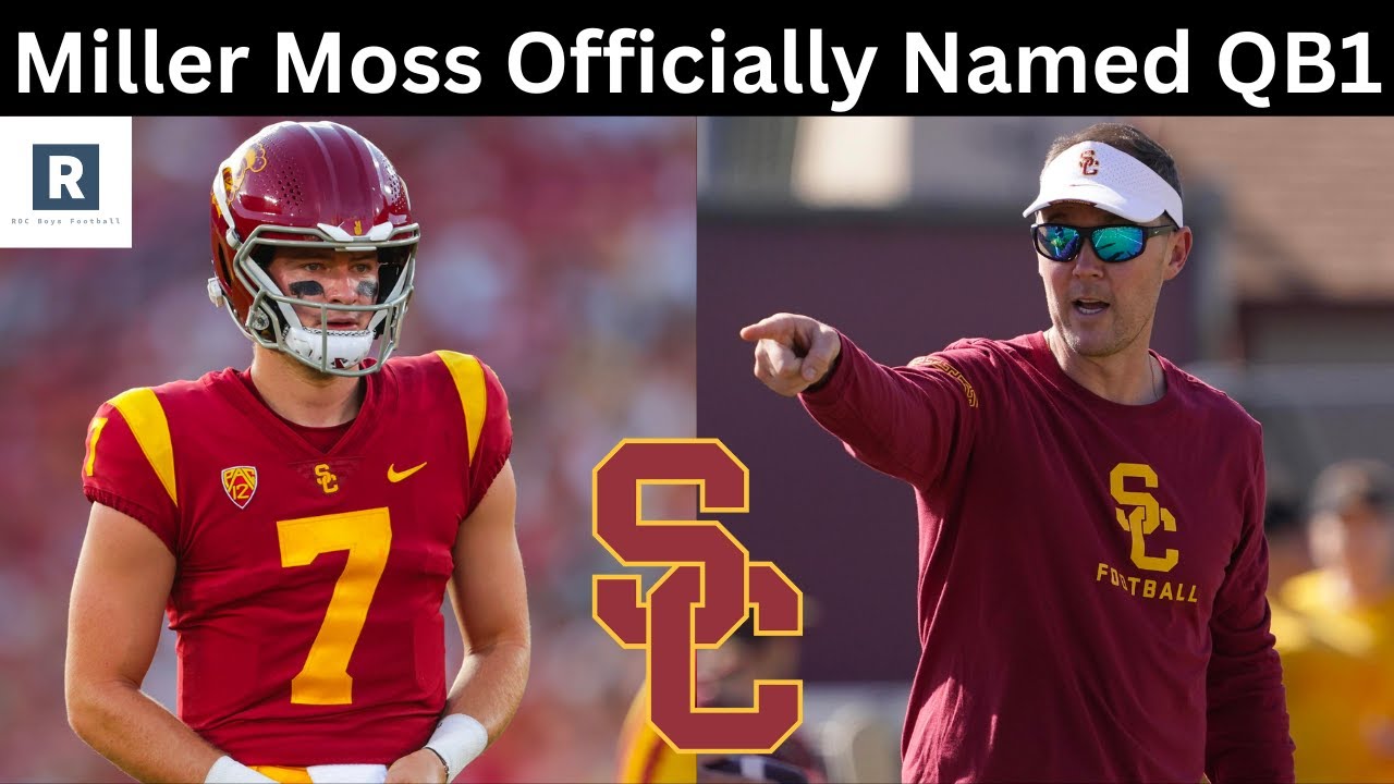 Miller Moss Named QB1 For USC | USC Football News - YouTube