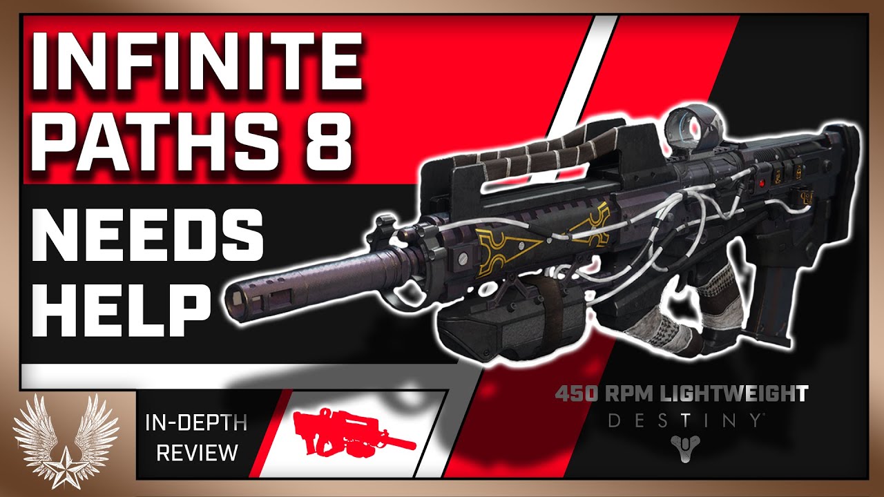 Infinite Paths 8 : Proof that Lightweights Need Adjustments (Destiny 2 ...
