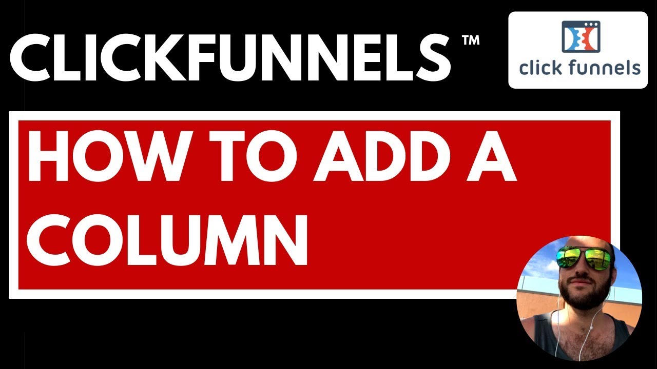 Clickfunnels How To Add A Column YouTube Clickfunnels How To Add A Column YouTube