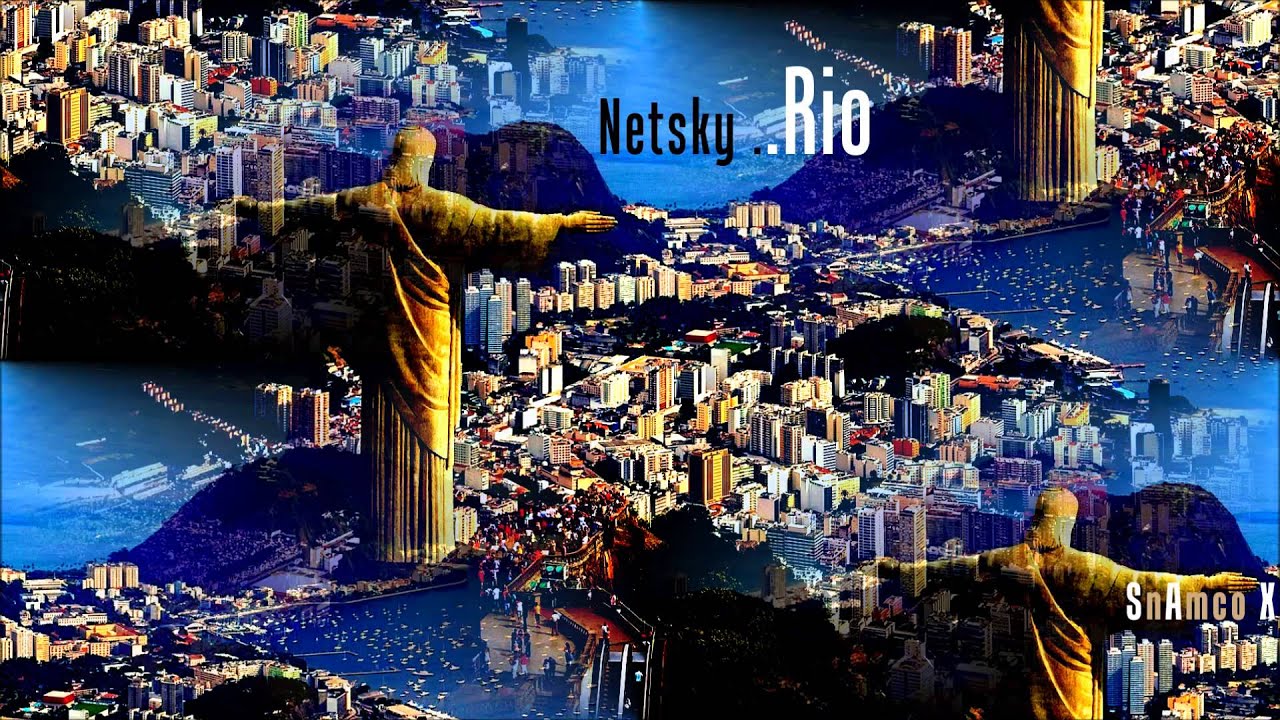 Snamco Sax Edit: Netsky - Rio (Drum And Bass) - YouTube