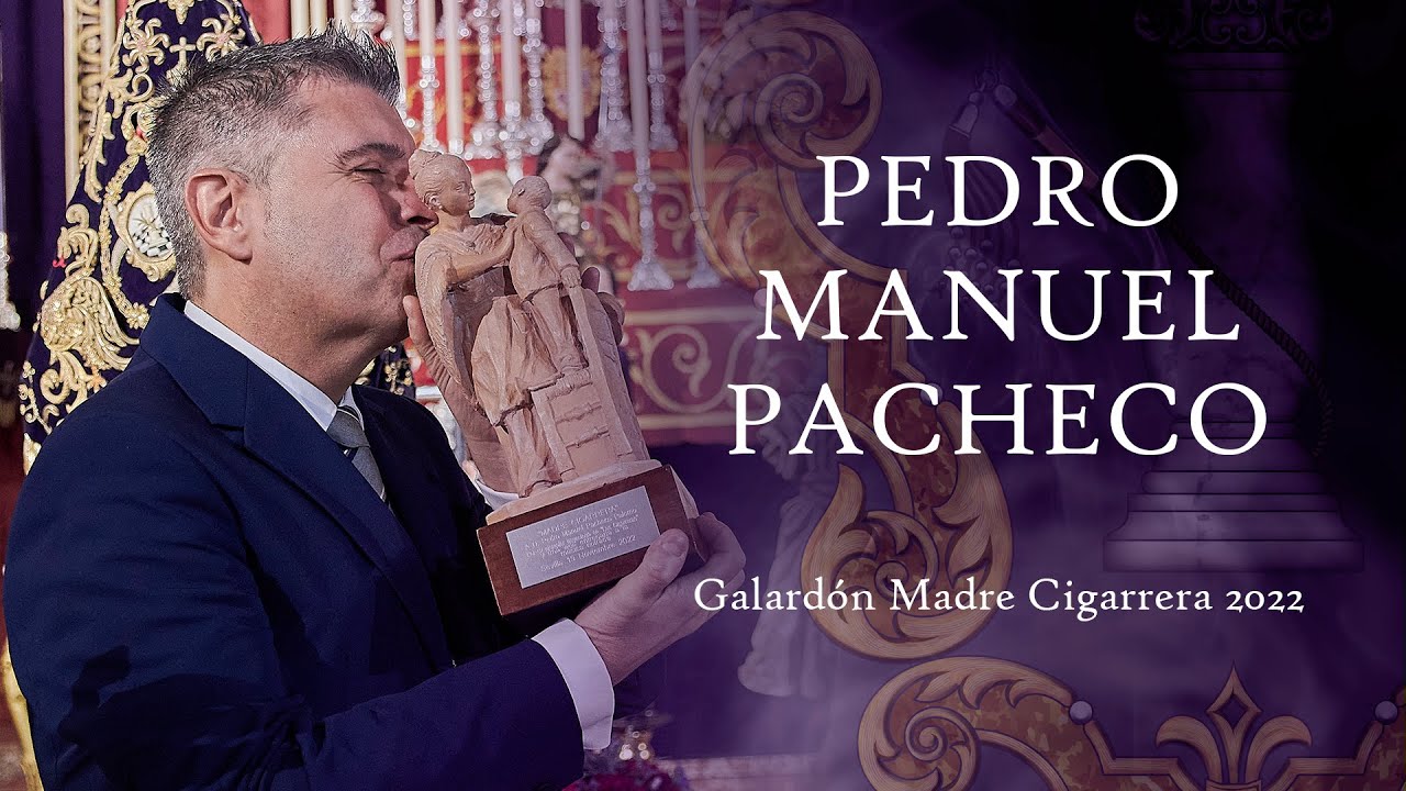 Pedro Manuel Pacheco... y Las Cigarreras - YouTube