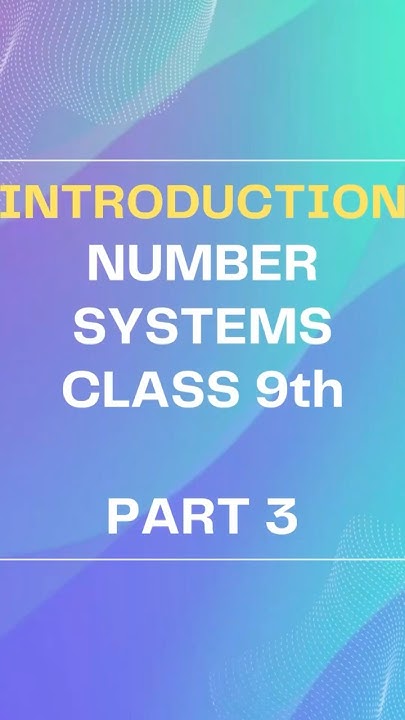 Introduction PART 3 | Number system | class 9th #shorts #ytshorts #numbersystem #class9maths # ...