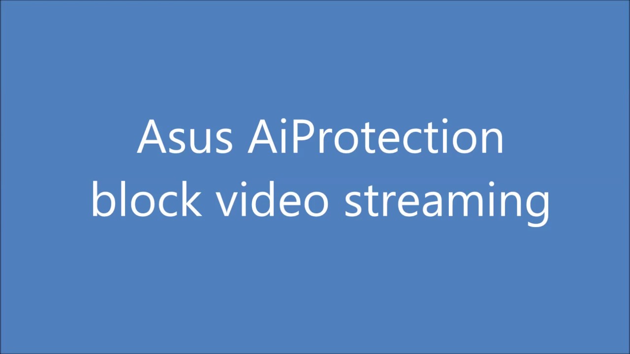 How to block video streaming - YouTube