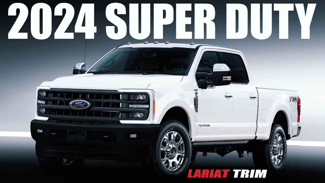  Refresh New 2024 Ford Super Duty F250 F350 This What We Know