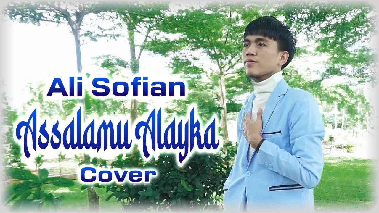 ASSALAMU ALAYKA || COVER || ALI SOFIAN || - YouTube