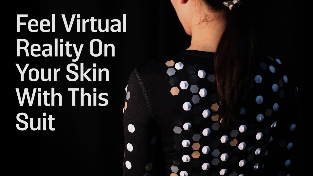 Feel Virtual Reality On Your Skin With This Suit - YouTube