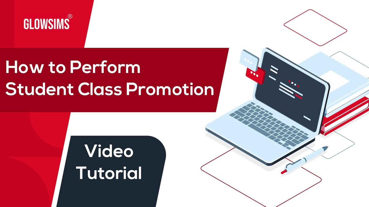 How to Perform Student Class Promotion? GLOWSIMS Tutorial Series #63 ...