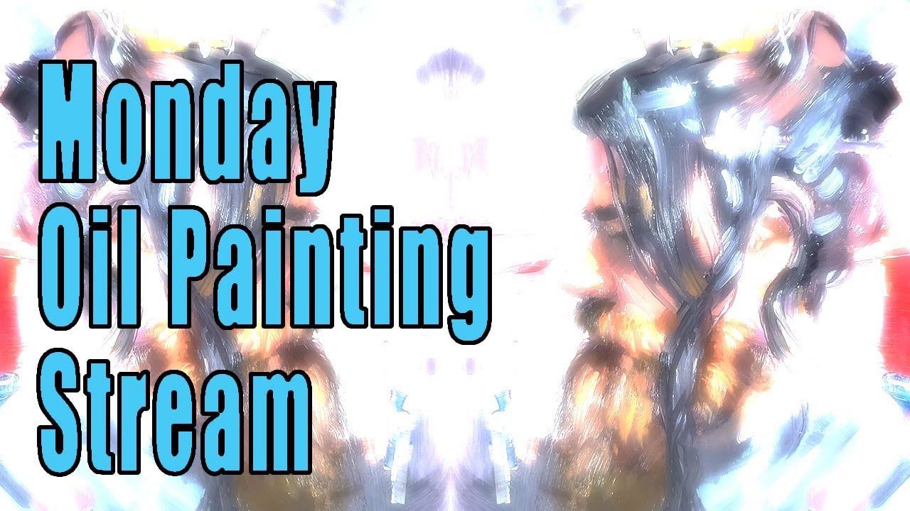 Monday oil painting session - YouTube