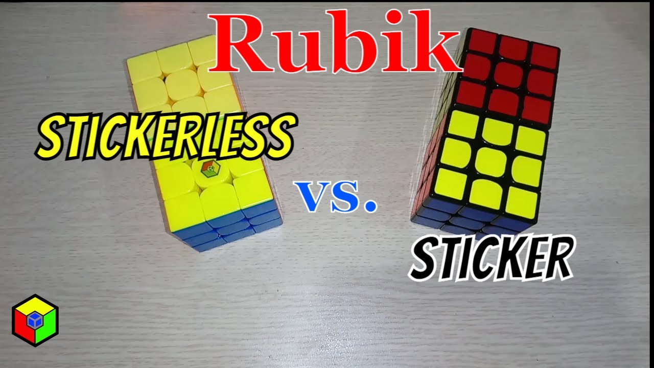 Ý kiến cá nhân về 2 phân loại Rubik - Sticker vs.Stickerless | HNT ...