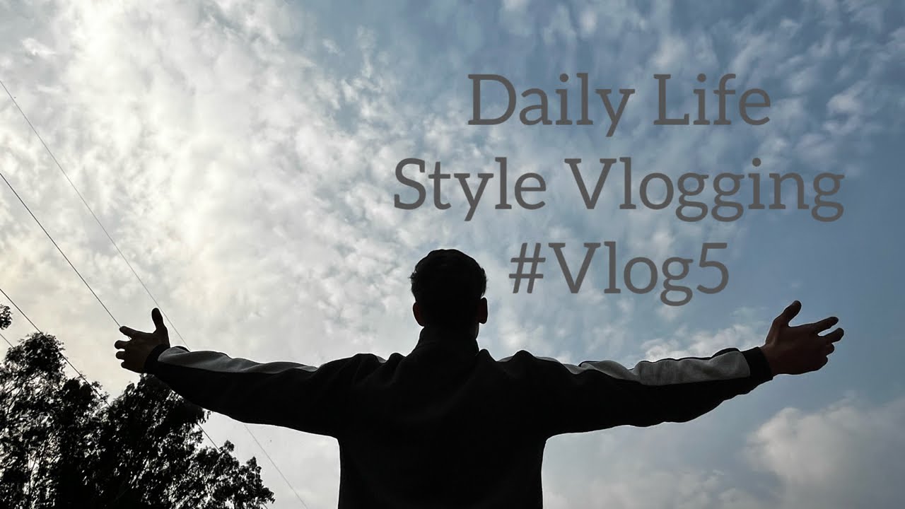 Daily Life Style Vlogging #Vlog5 - YouTube