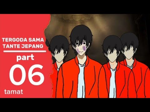 Tergoda sama tante jepang part 6 - drama animasi - YouTube
