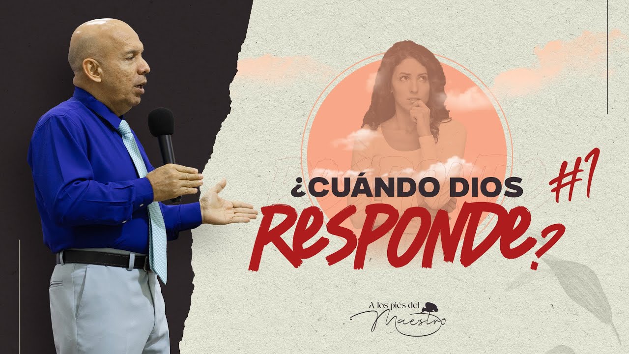 ¿Cuándo Dios Responde? #1 | Seminario Bíblico - YouTube