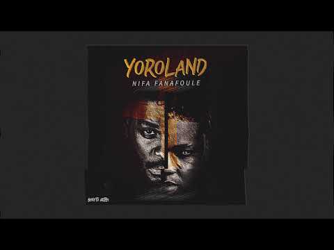 NIFA FANAFOULE - YOROLAND (Hommage à Dj Arafat)