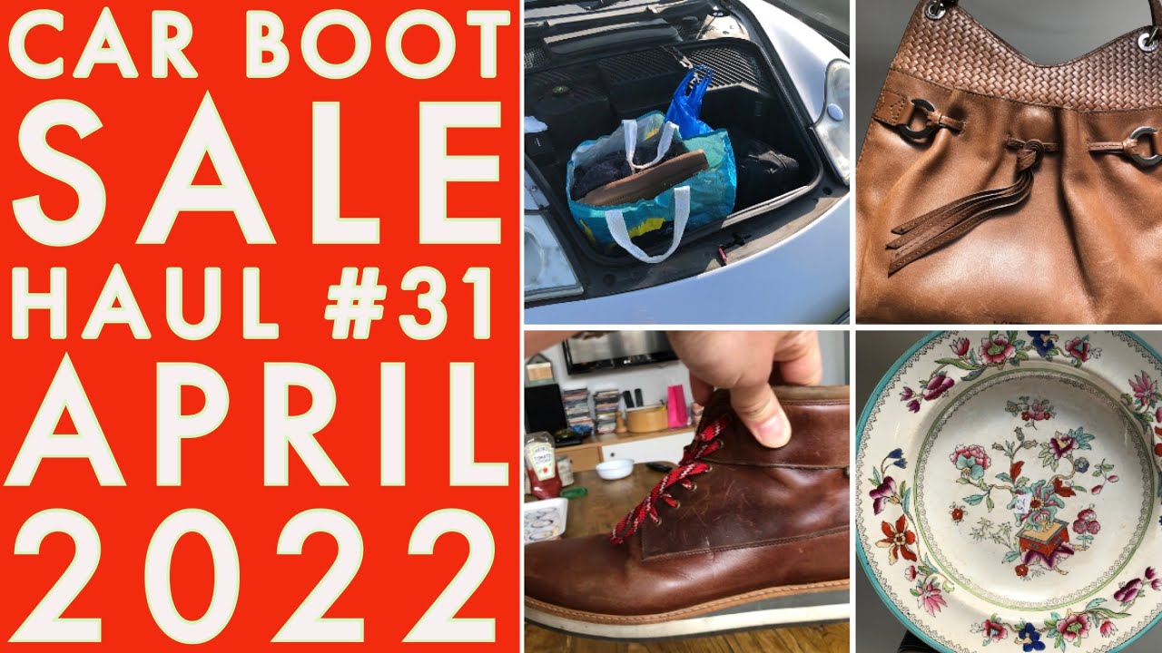 Bank Holiday Car Boot sale - April 2022 - Haul video. Refine your ...