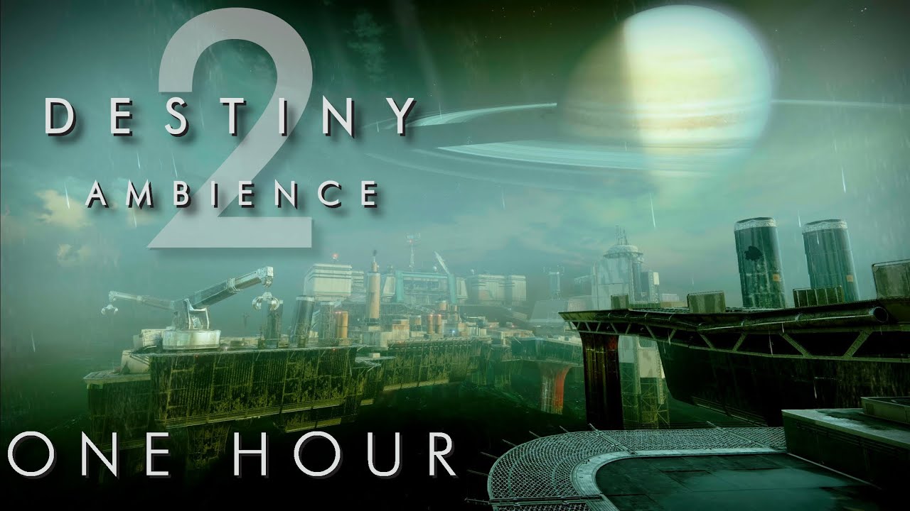 Relaxing Ambience - Saturn’s Moon Titan - Destiny 2 (UHD) - YouTube