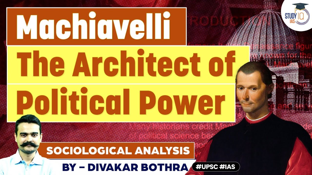 Machiavelli | Architect of Political Power | Sociology | UPSC - YouTube