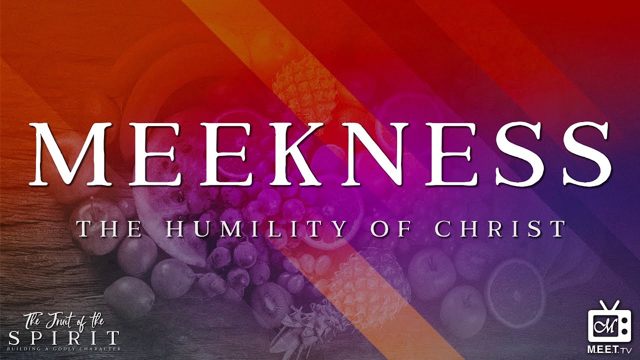 The Fruit of The Spirit - MEEKNESS | Dr. Thomas Jackson - YouTube