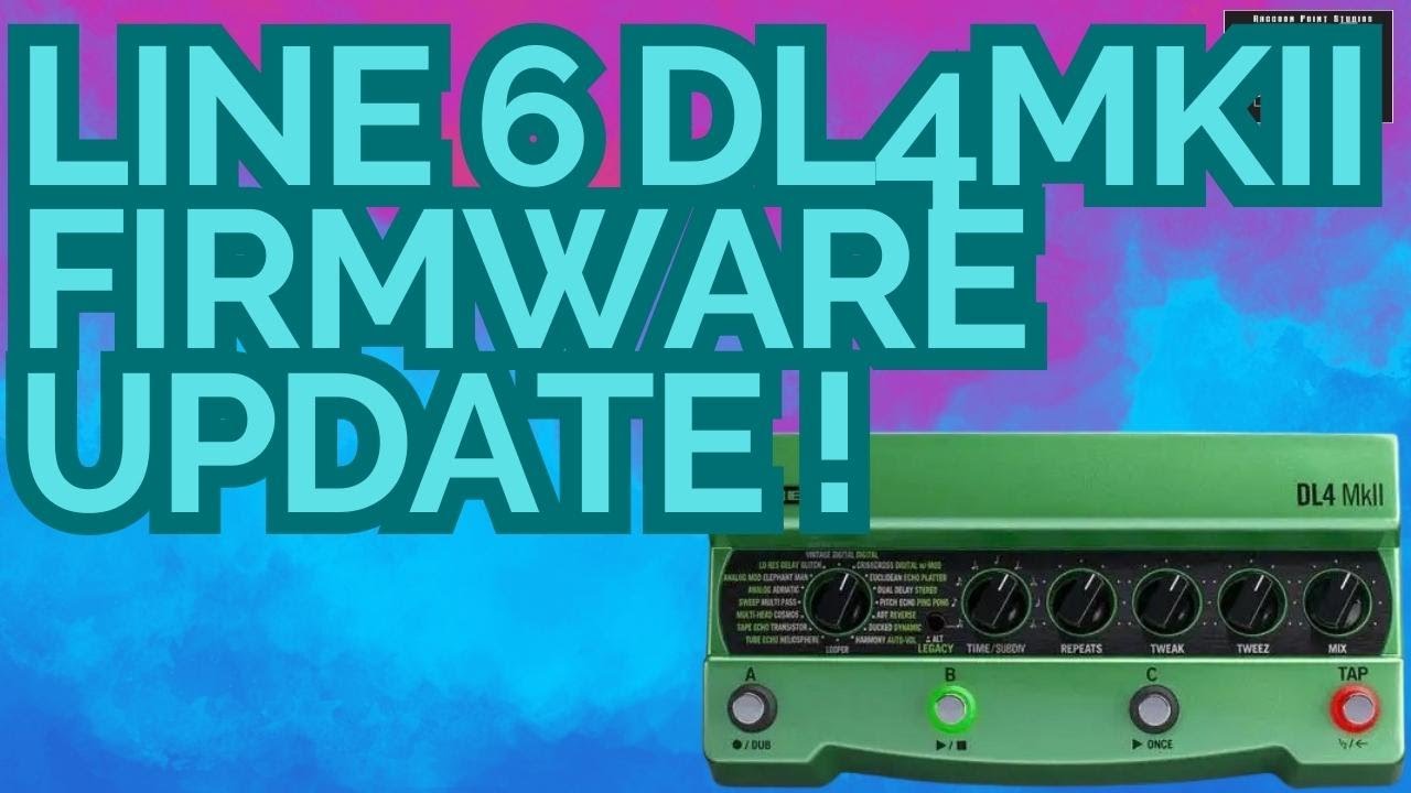 Line 6 DL4 MkII Guitar Pedal Firmware Update: What You Need to Know ...