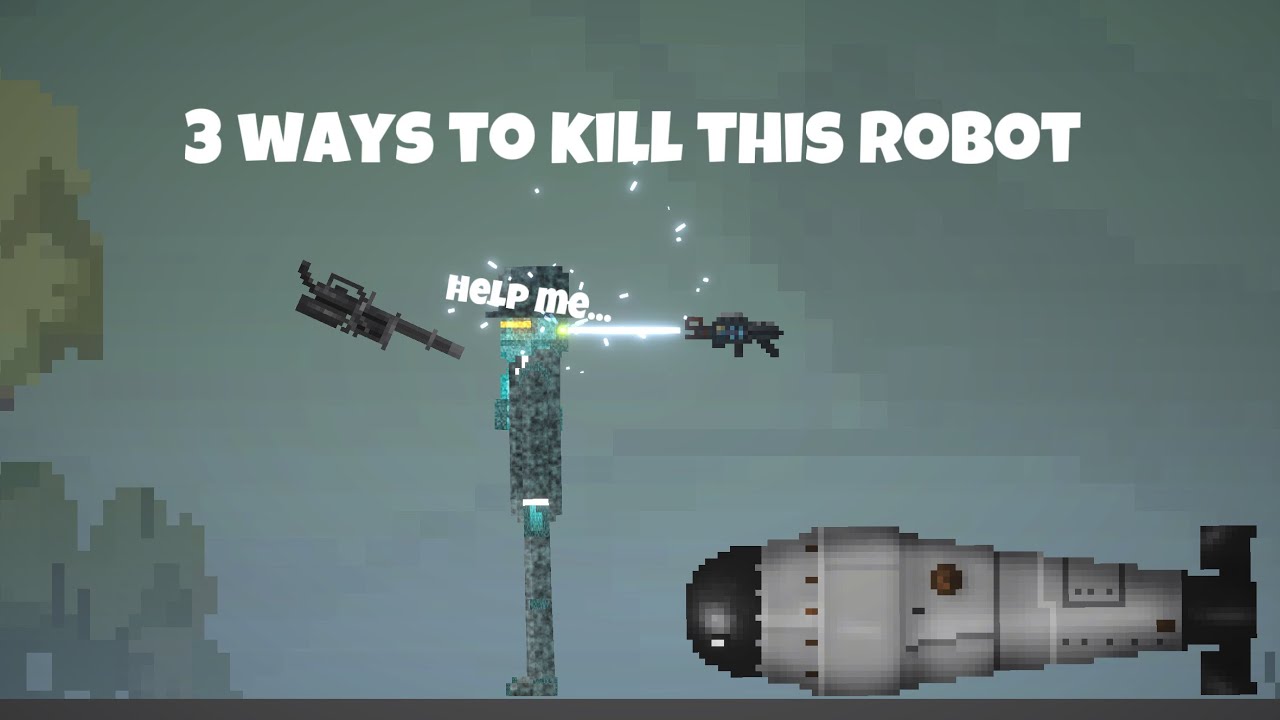 3 ways to kill this robot - YouTube