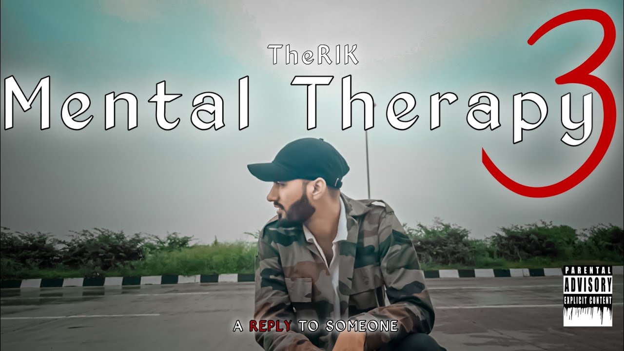 TheRIK - Mental Therapy 3 | REPLY | Teaser | Hindi Rap Song - YouTube