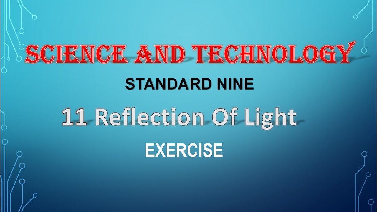 11. Reflection of Light Chapter Science and Technology Class 9 ...