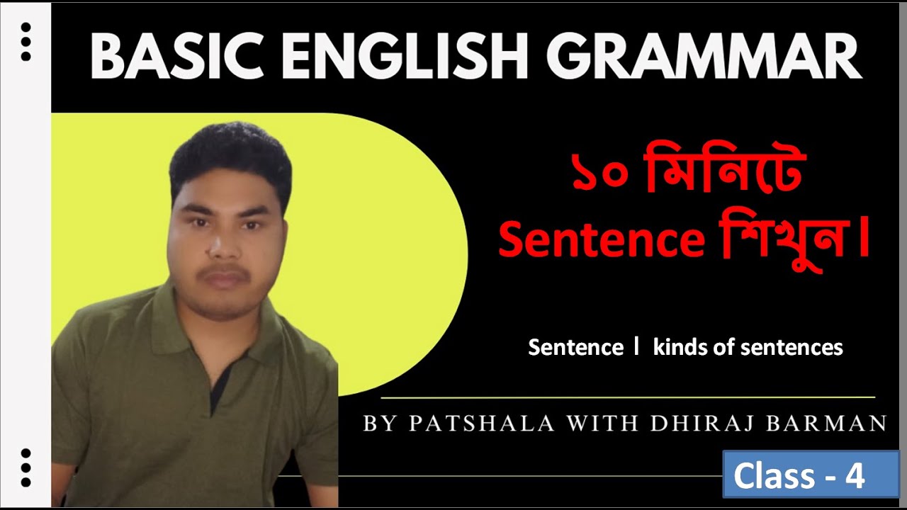 sentense | kinds of sentense | Basic English Grammar | By Patshala With ...
