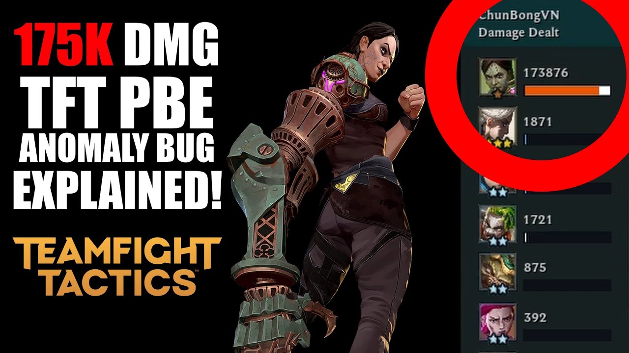 175,000 Damage Amp Anomaly BUG EXPLAINED! - Teamfight Tactics TFT PBE ...