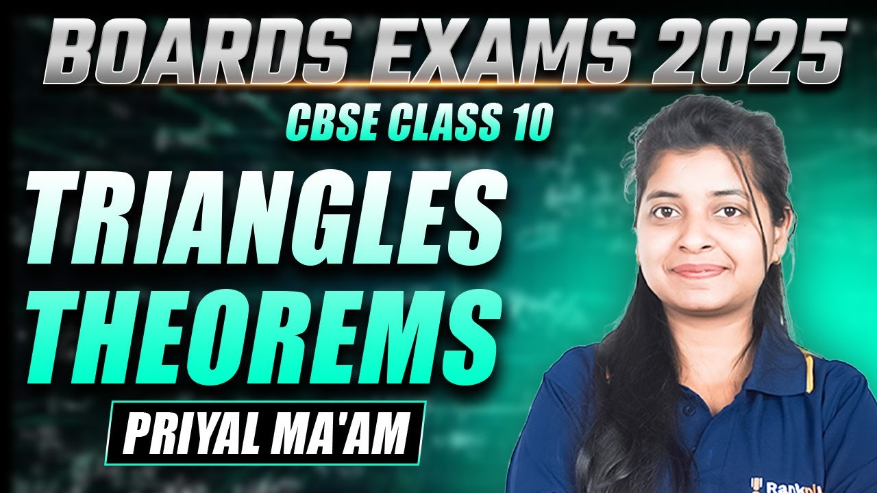 Triangles Theorems | Maths | CBSE Class 10 Pre - Boards | Priyal Ma'am ...
