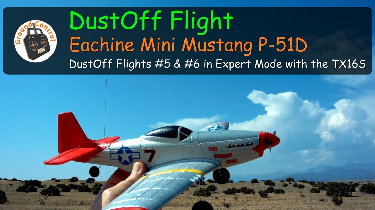 Eachine Mini Mustang P51D Warbird Gyro RTF Expert Mode - DustOff ...