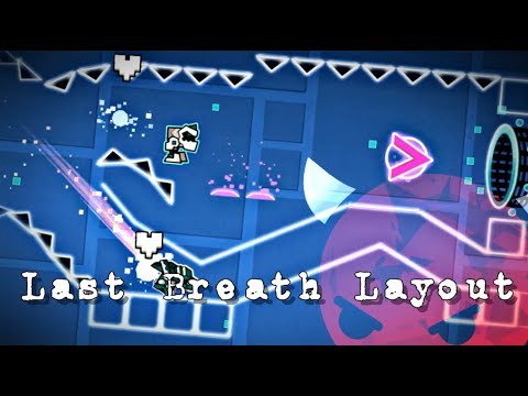 Doom Gauntlet Layout! | Last Breath | My layouts #1 | Geometry Dash (2. ...