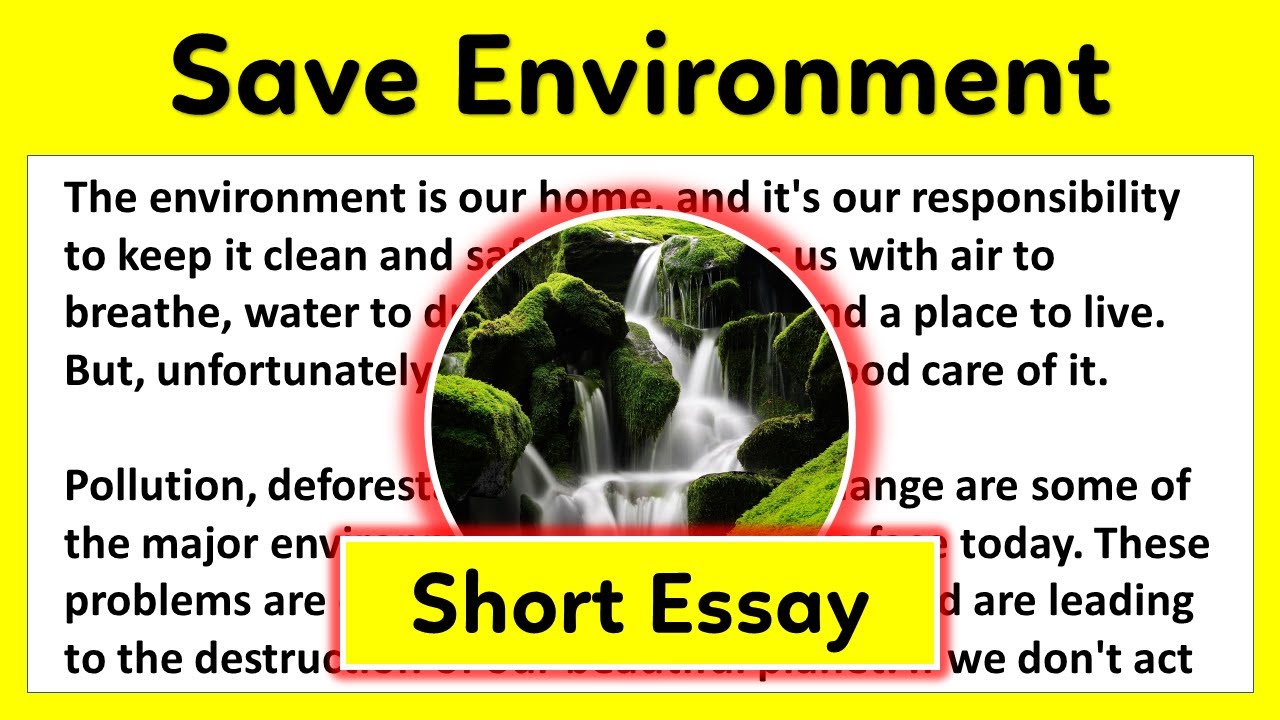 Essay on save environment in English for school students | Short essay ...