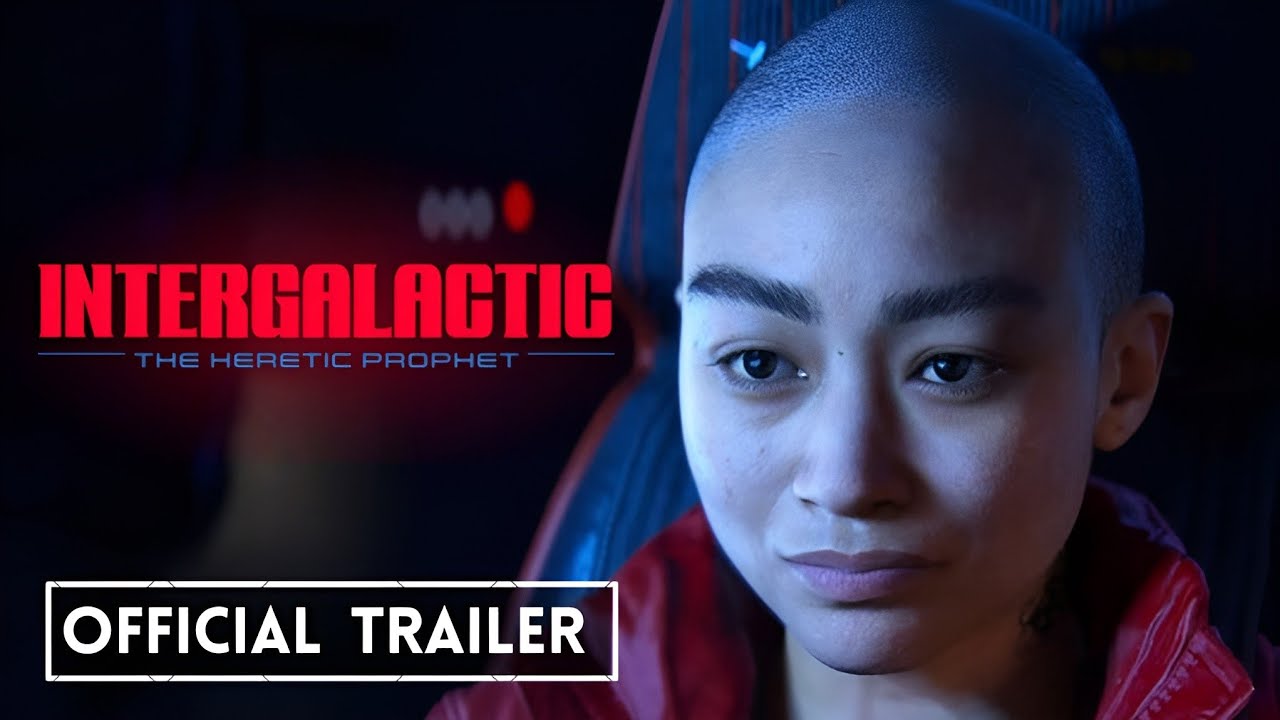 Intergalactic: The Heretic Prophet | Official Trailer - YouTube