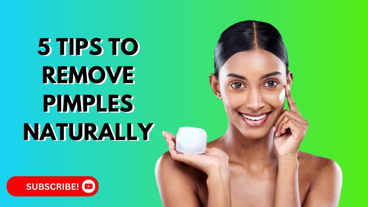 5 Proven Tips to Naturally Reduce Pimples! - YouTube